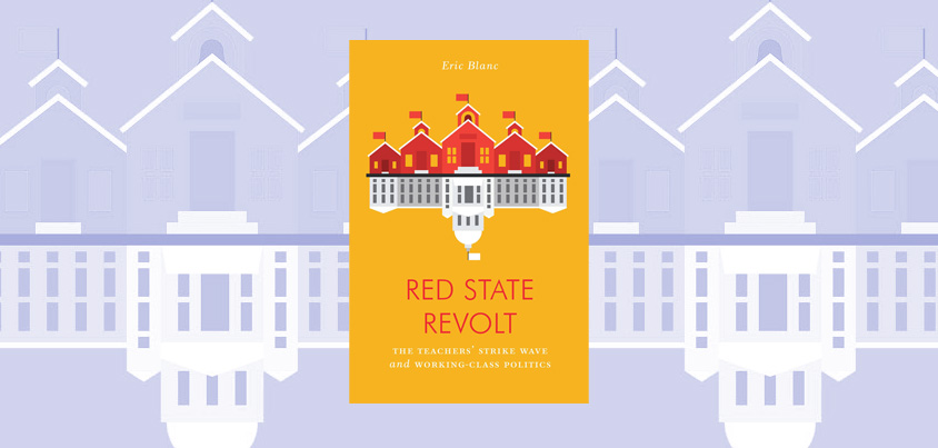 Book Review: Red State Revolt | Labor Notes