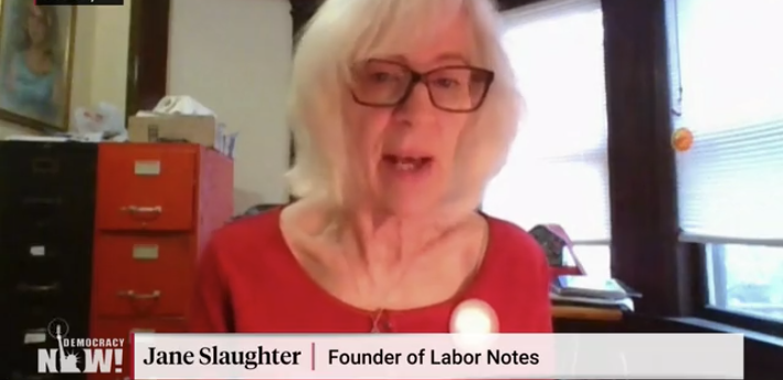 VIDEO: Labor Journalist Jane Slaughter on UAW’s “Life-Changing” Deal ...