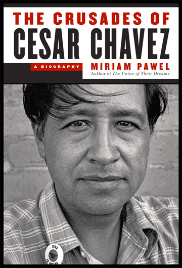 Review: Cesar Chavez Remembered, Warts and All | Labor Notes